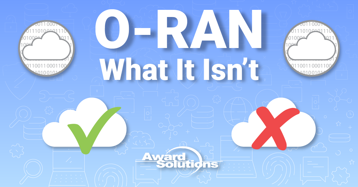 Open RAN - What it isn't! | 5G Training | Award Solutions